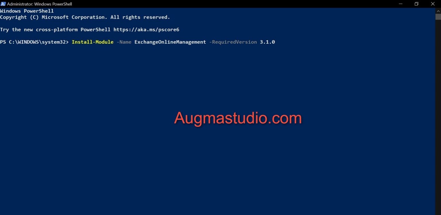How to install Exchange Online PowerShell module - AugmaStudio